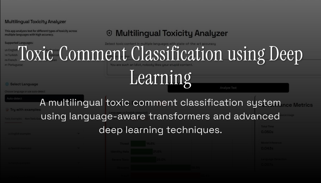 Toxic Comment Classification using Deep Learning